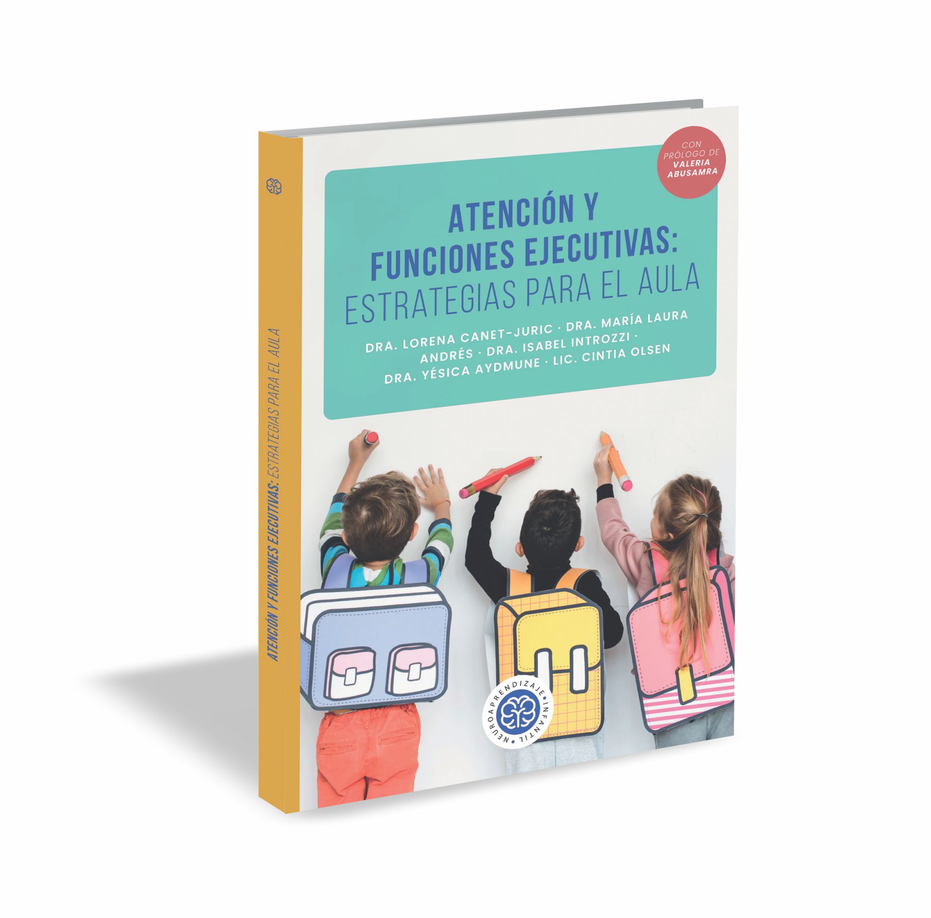 Atención y funciones ejecutivas: estrategias para el aula - Neuroaprendizaje Infantil