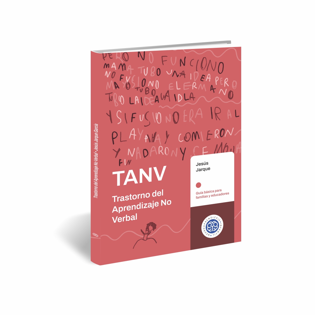 TANV - Trastorno del Aprendizaje No Verbal - Neuroaprendizaje Infantil