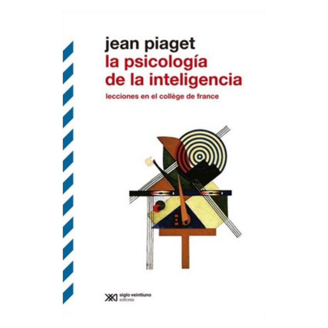 La psicología de la inteligencia - Neuroaprendizaje Infantil